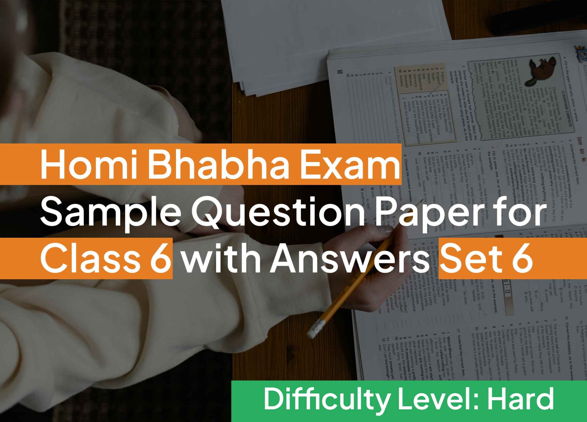 Homi Bhabha Exam Sample Question Paper for Class 6 with Answers Set 6 ...