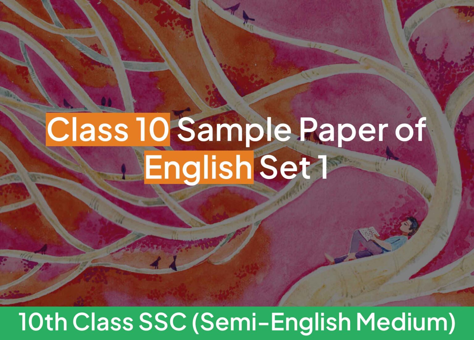 Class 10 Sample Paper of English Set 1